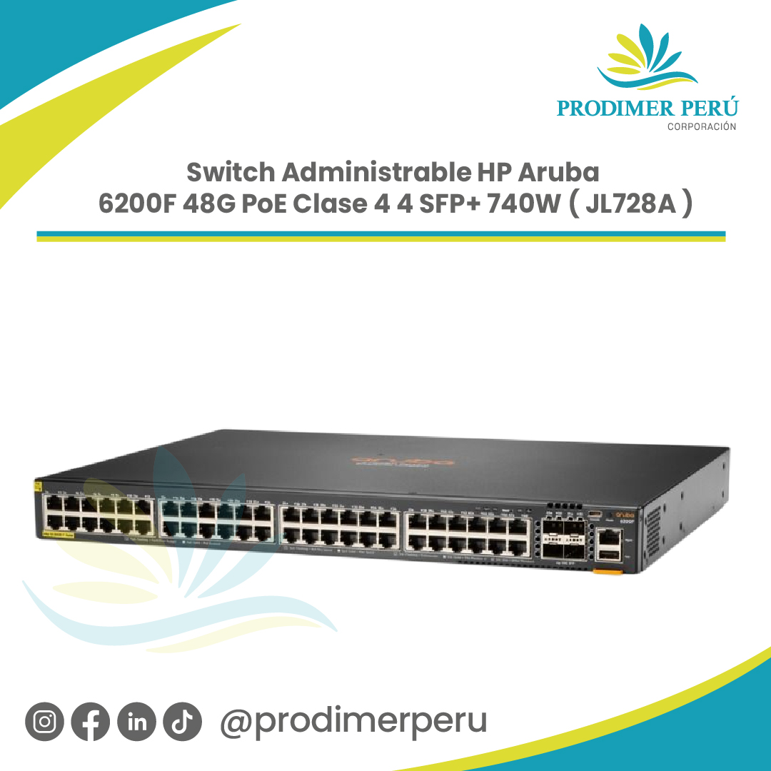 Switch Administrable HP Aruba 6200F 48G PoE Clase 4 4 SFP+ 740W (JL728A) – PRODIMER PERÚ