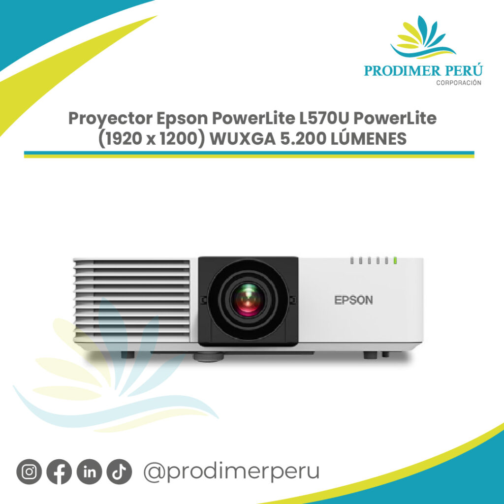 Proyector Laser Epson L570U PowerLite (1920 x 1200) WUXGA 5.200 LÚMENES – PRODIMER PERÚ