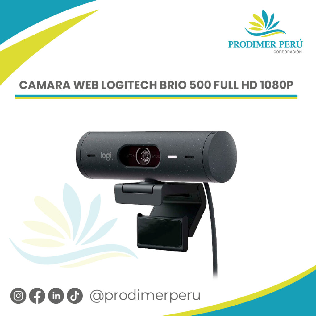 CAMARA WEB LOGITECH BRIO 500 FULL HD 1080P – PRODIMER PERÚ